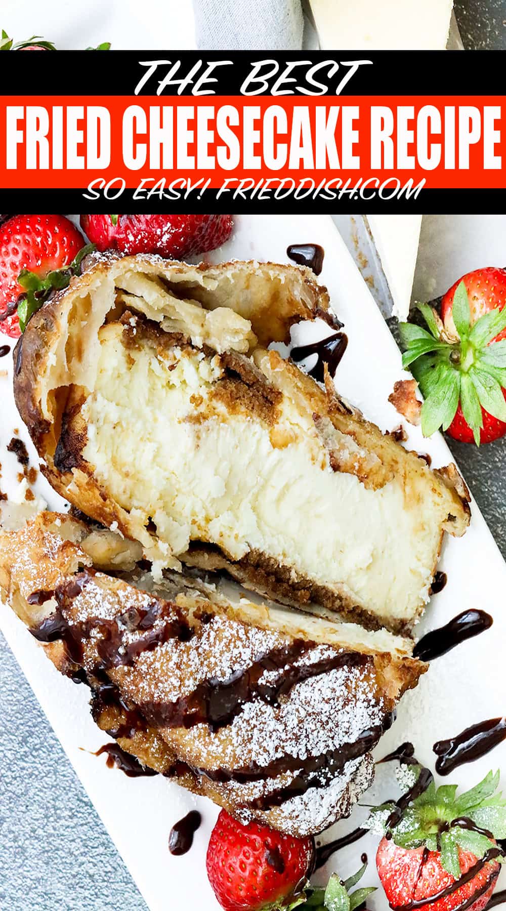 The Best Fried Cheesecake Recipe – So Easy! - FRIED DISH
